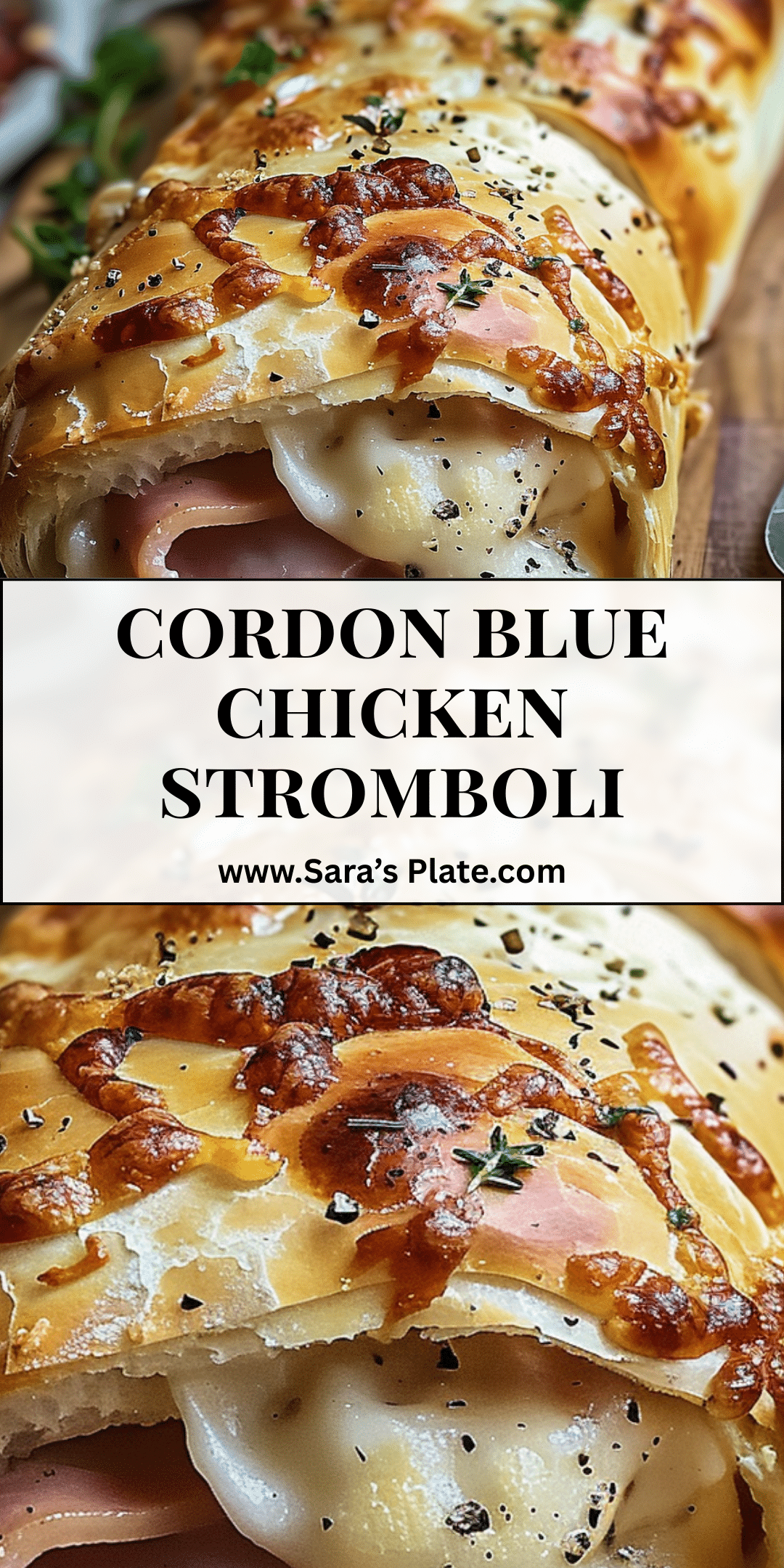 Chicken Cordon Bleu Stromboli | Sara's Plate