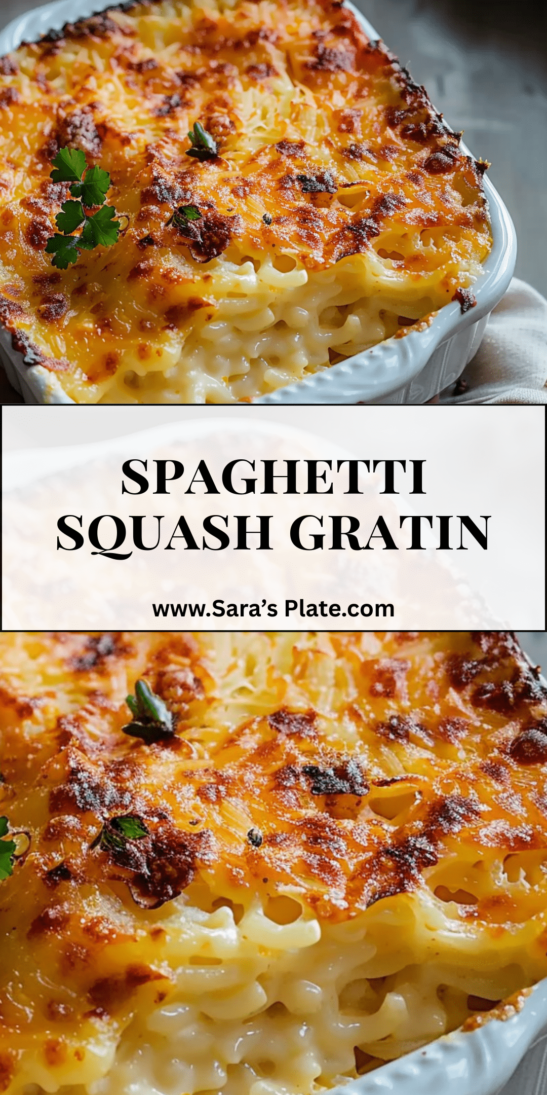 Spaghetti Squash Au Gratin | Sara's Plate