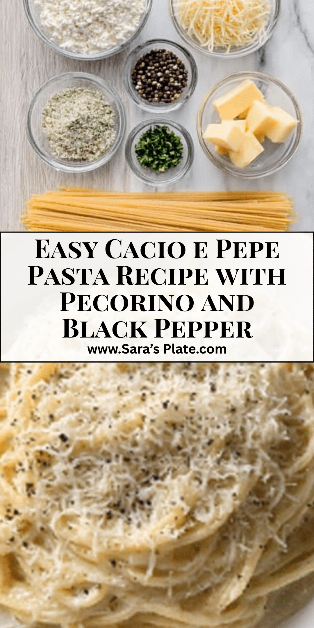 Cacio e Pepe: Easy Italian Pasta with Pecorino & Black Pepper
